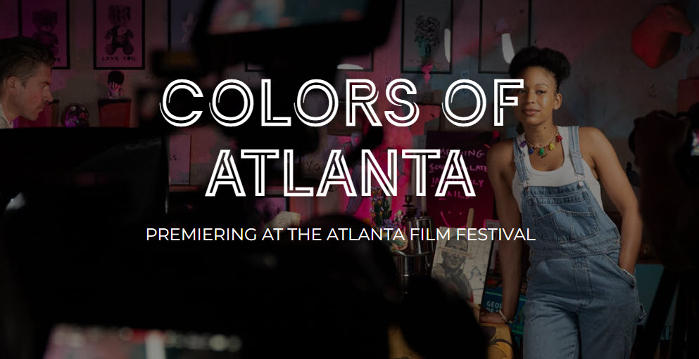 Colors of Atlanta Premiere - Georgia Entertainment